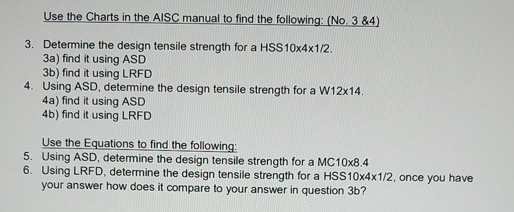 Solved Use the Charts in the AISC manual to find the | Chegg.com