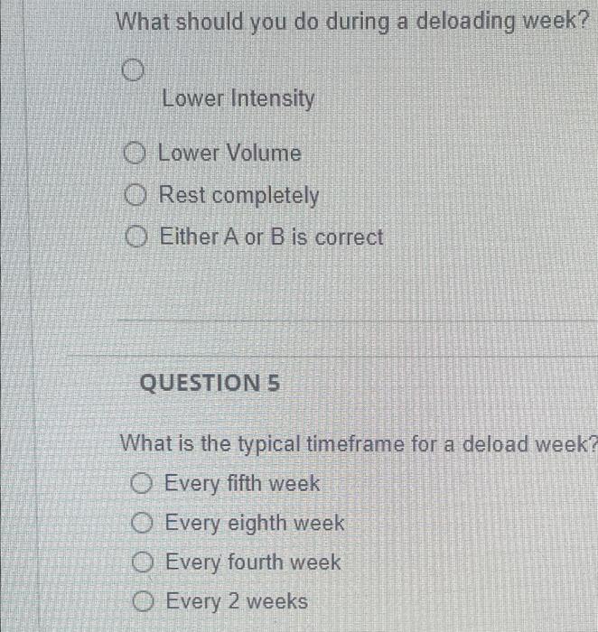Solved What should you do during a deloading week? Lower | Chegg.com
