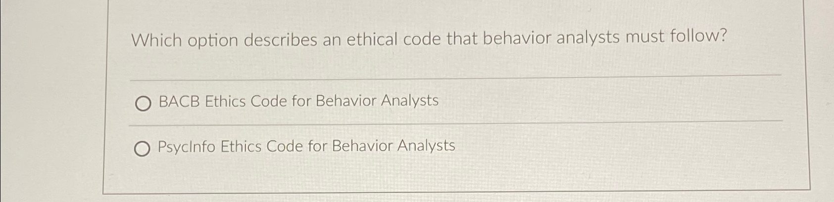 Solved Which option describes an ethical code that behavior | Chegg.com