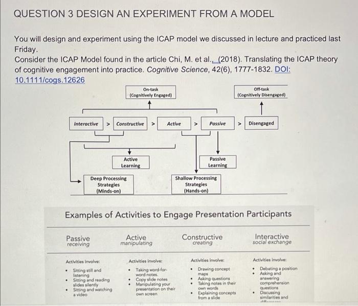 QUESTION 3 DESIGN AN EXPERIMENT FROM A MODEL You will | Chegg.com
