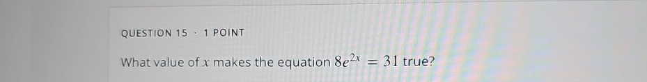 Solved QUESTION 15 - 1 ﻿POINTWhat value of x ﻿makes the | Chegg.com
