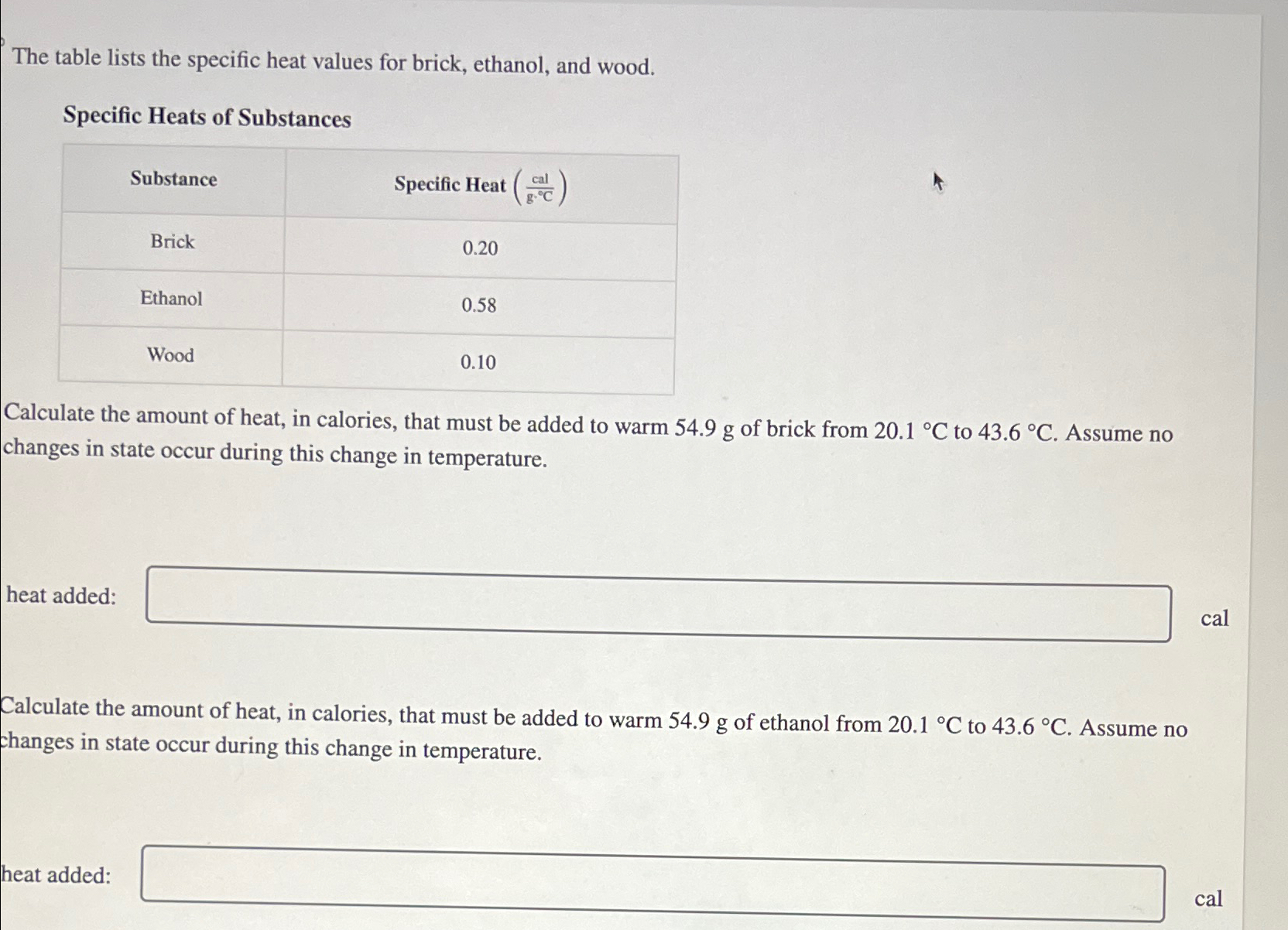 Solved The table lists the specific heat values for brick, | Chegg.com