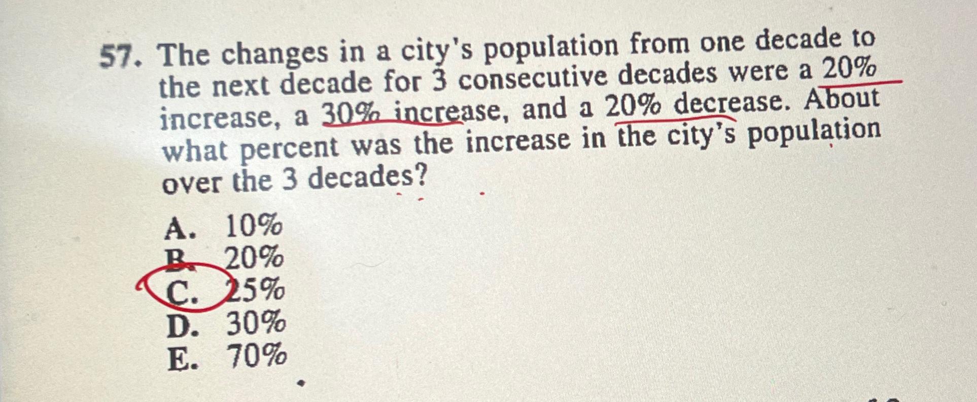 Solved The changes in a city's population from one decade to | Chegg.com