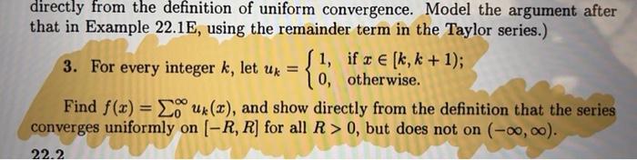 Solved directly from the definition of uniform convergence. | Chegg.com