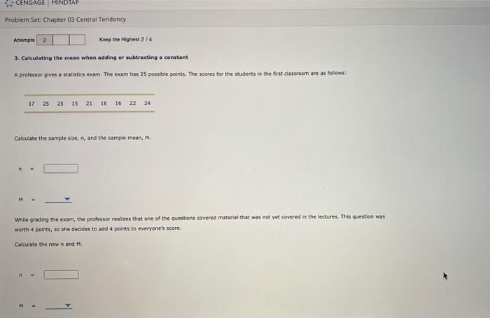 Solved 3. Calculating the mean when adding or subtracting a | Chegg.com