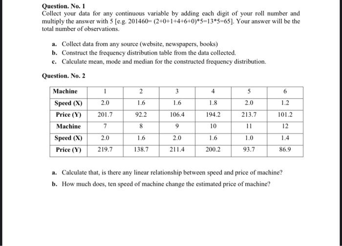 Solved Question. No. 1 Collect your data for any continuous | Chegg.com
