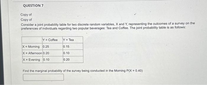 Solved Copy of Consider a joint probability table for two | Chegg.com