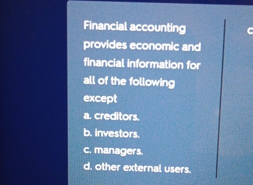 Solved Financial accountingprovides economic andfinancial | Chegg.com