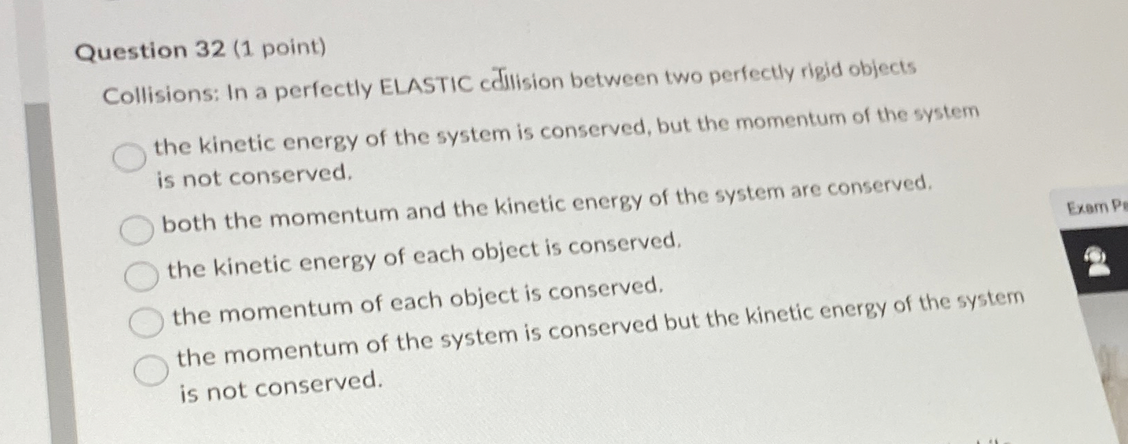 Solved Question 32 (1 ﻿point)Collisions: In a perfectly | Chegg.com