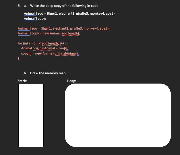 Solved How can I make a deep copy of the code and make the | Chegg.com