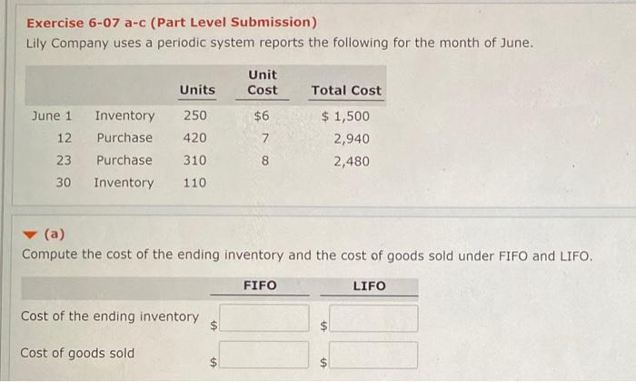 Solved Exercise 6-07 a-c (Part Level Submission) Lily | Chegg.com
