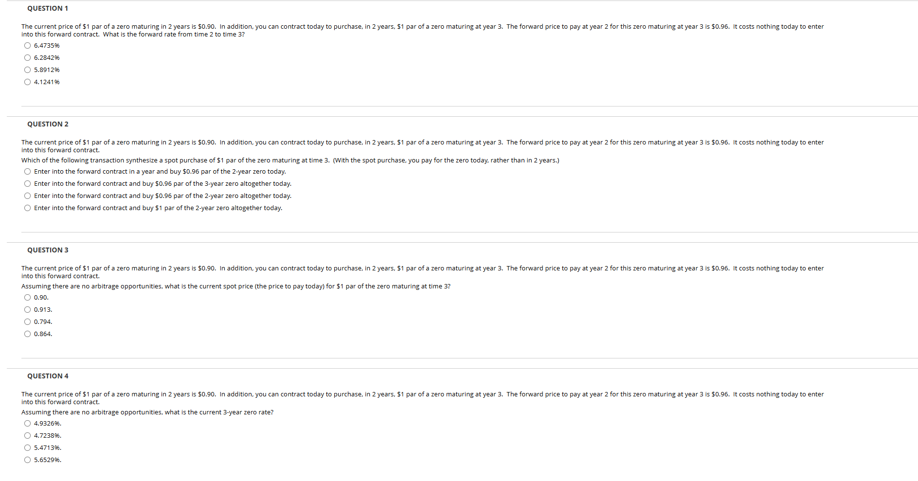 Solved QUESTION 1 ﻿into this forward contract. What is the | Chegg.com