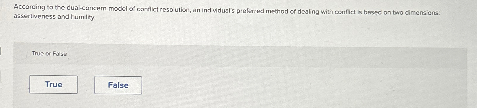 Solved According to the dual-concern model of conflict | Chegg.com
