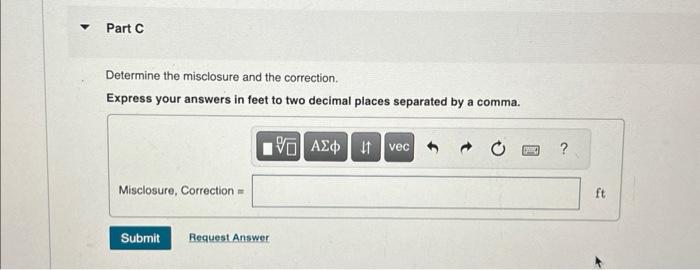 Solved Determine The Misclosure And The Correction Express