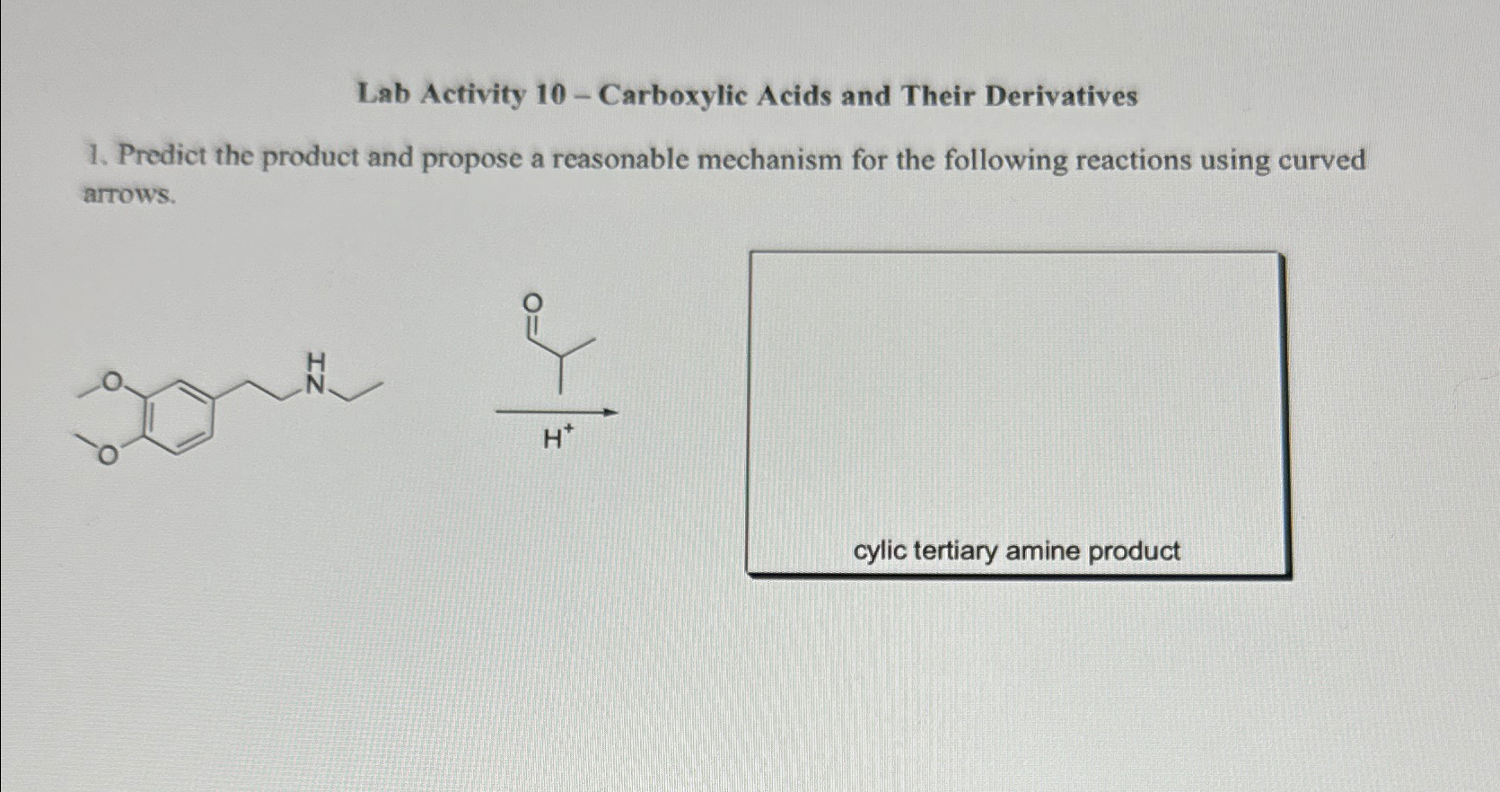 Solved Lab Activity 10 - ﻿Carboxylic Acids and Their | Chegg.com