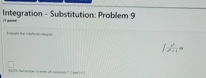 Solved Integration - ﻿Substitution: Problem 9(1 | Chegg.com