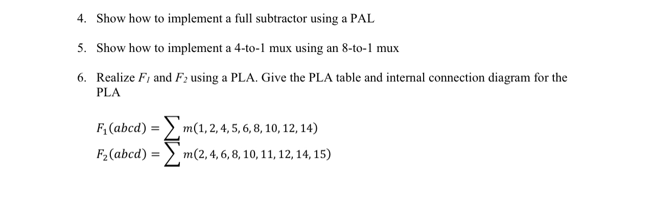 Show how to implement a full subtractor using a | Chegg.com