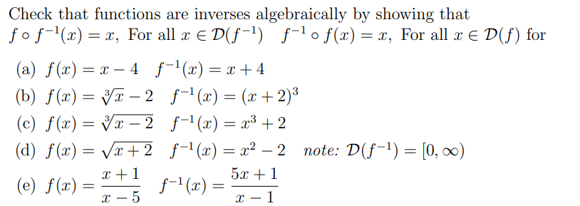 Solved Check that functions are inverses algebraically by | Chegg.com