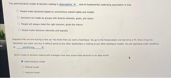 Solved The administrative model of decision making is , and | Chegg.com