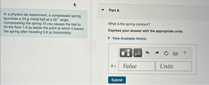 Solved In a physics lab experiment, a compressed spring | Chegg.com