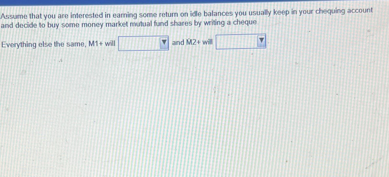 Solved Assume that you are interested in earning some return | Chegg.com