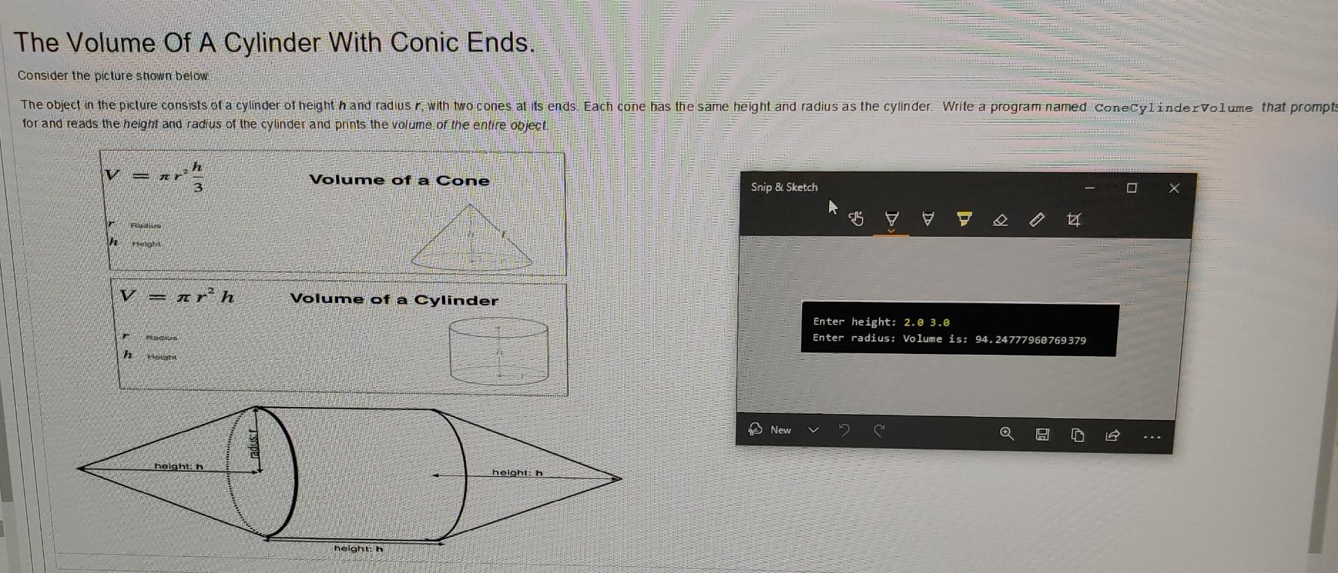 Solved The Volume Of A Cylinder With Conic Ends. Consider | Chegg.com