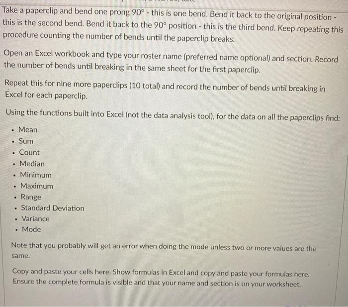 Solved Take a paperclip and bend one prong 90° - this is one | Chegg.com