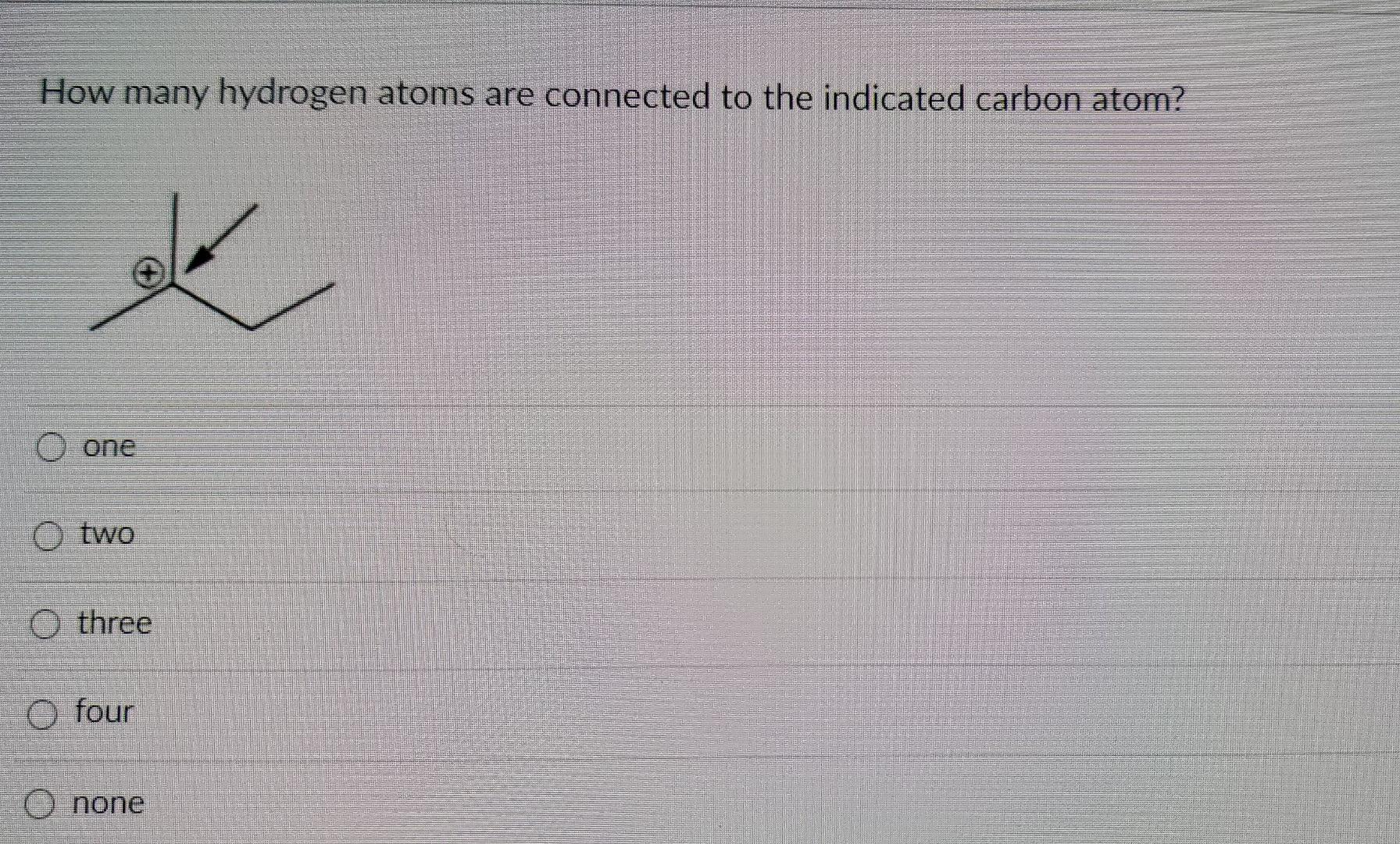 Solved How Many Hydrogen Atoms Are Connected To The