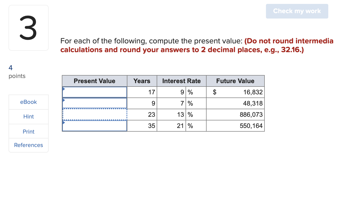 Solved For each of the following, compute the present value: | Chegg.com