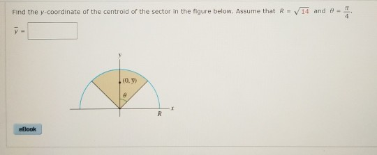 Solved Find the y-coordinate of the centroid of the sector | Chegg.com