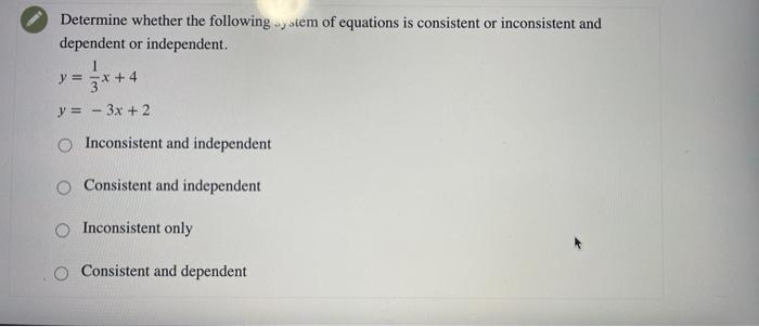 Solved Determine whether the following system of equations | Chegg.com