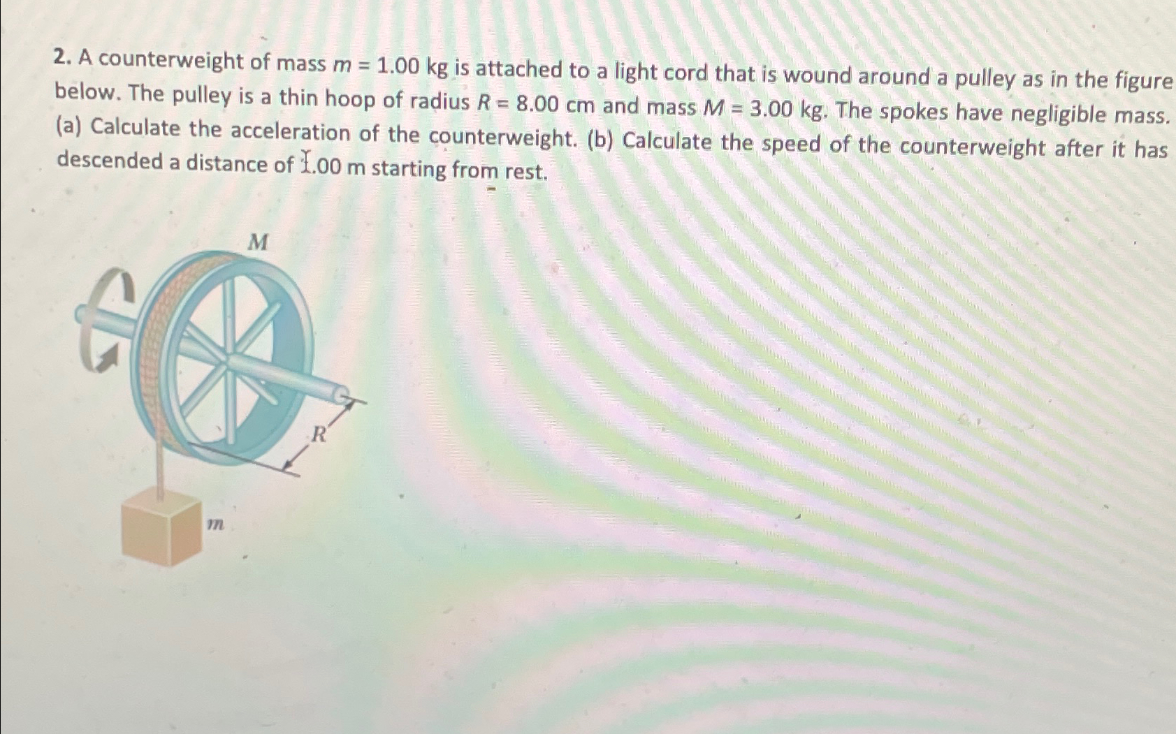 Solved A counterweight of mass m=1.00kg ﻿is attached to a | Chegg.com