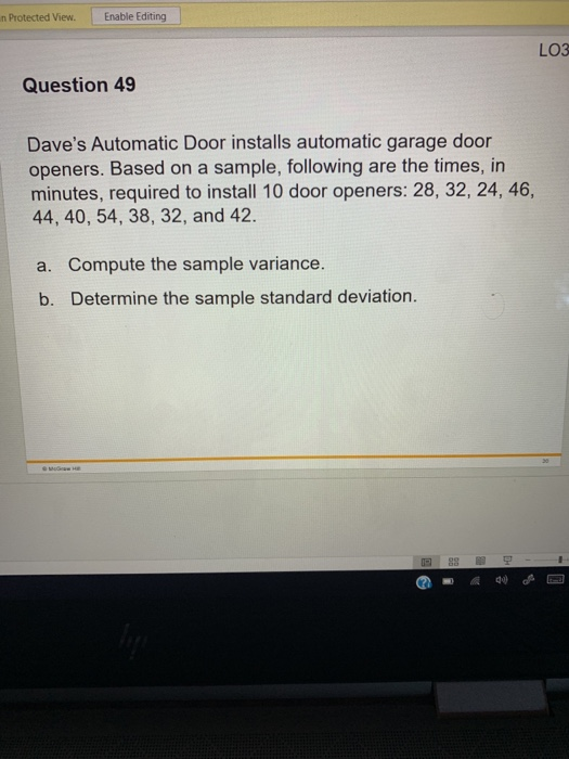 Solved in Protected View Enable Editing LO3 Question 49 | Chegg.com
