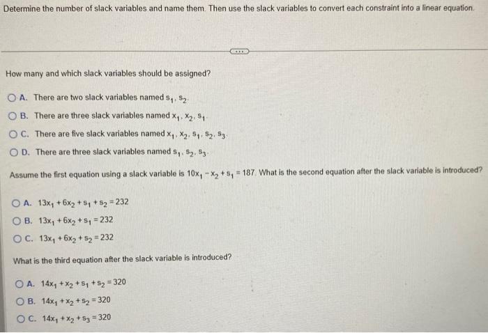 Solved Determine the number of slack variables and name | Chegg.com