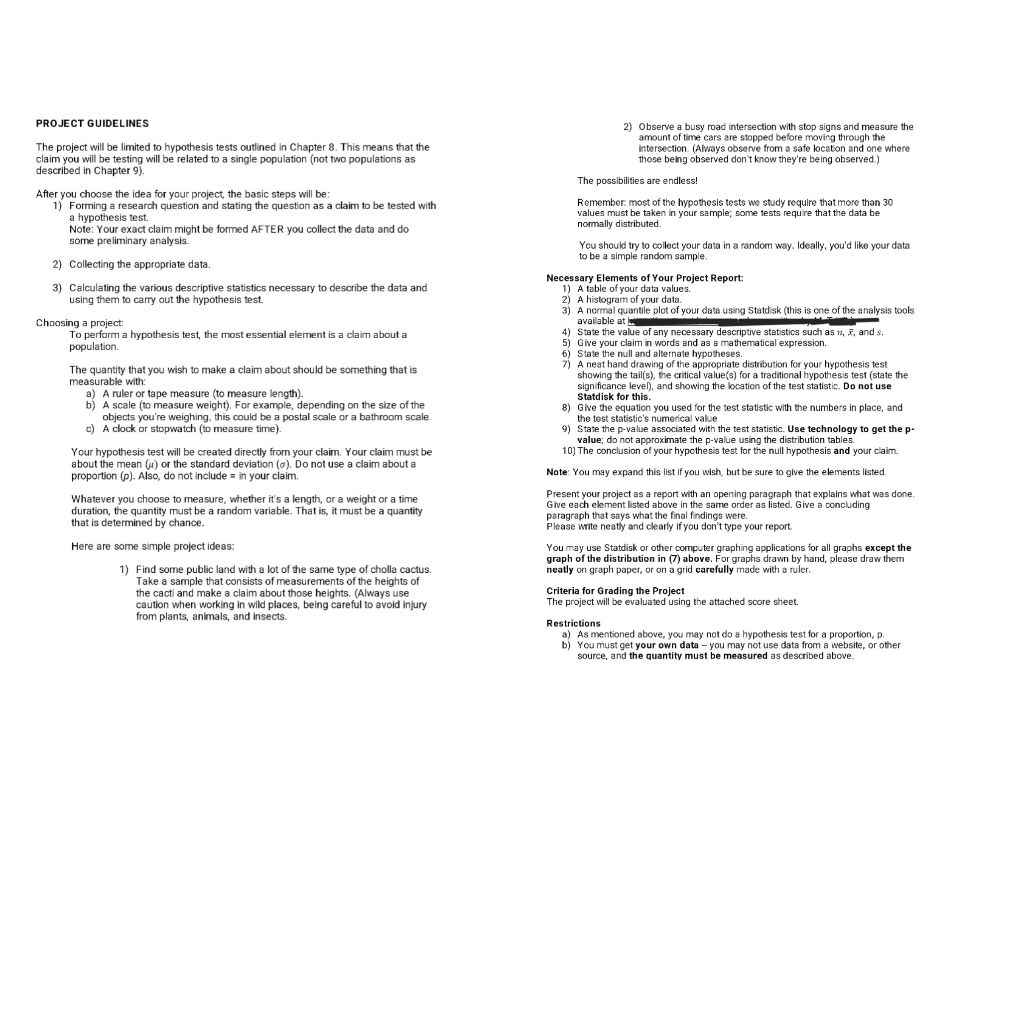 Solved PROJECT GUIDELINESThe project will be limited to | Chegg.com