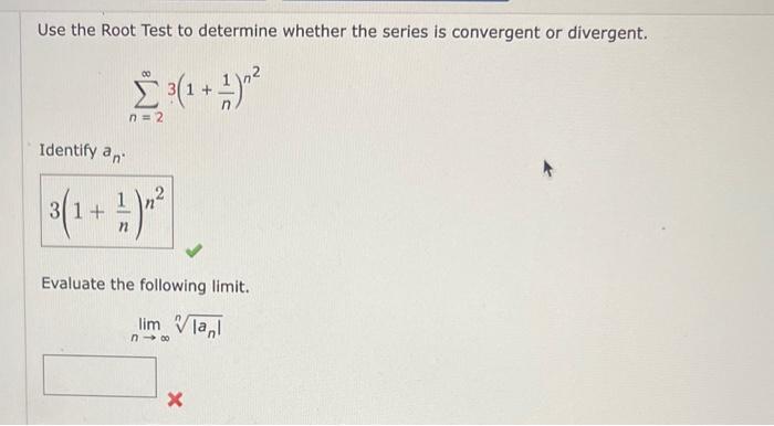 Solved Use the Root Test to determine whether the series is | Chegg.com