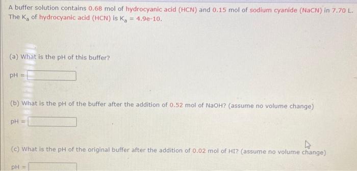 Solved A buffer solution contains 0.68 mol of hydrocyanic | Chegg.com