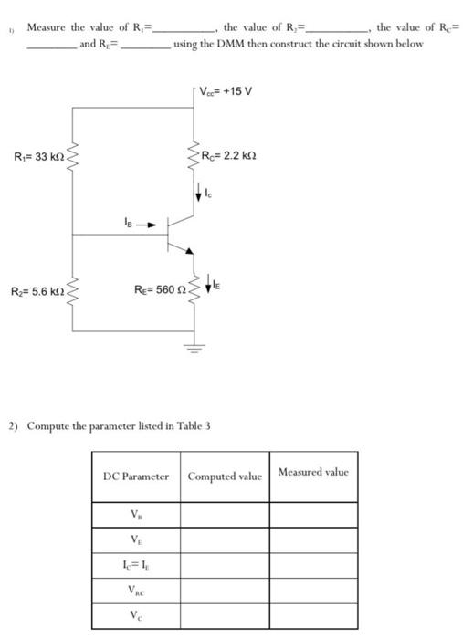 Solved Part 1: Fixed Base Bias 1. Measure the value of R,=- | Chegg.com