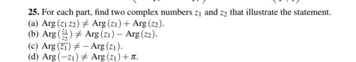 Solved For each part, find two complex numbers z1 ﻿and z2 | Chegg.com