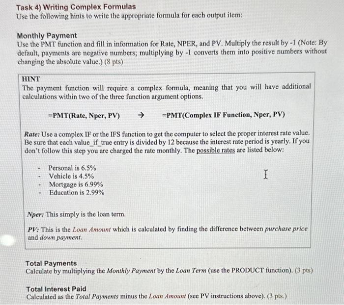 Solved Task 4) Writing Complex Formulas Use the following | Chegg.com