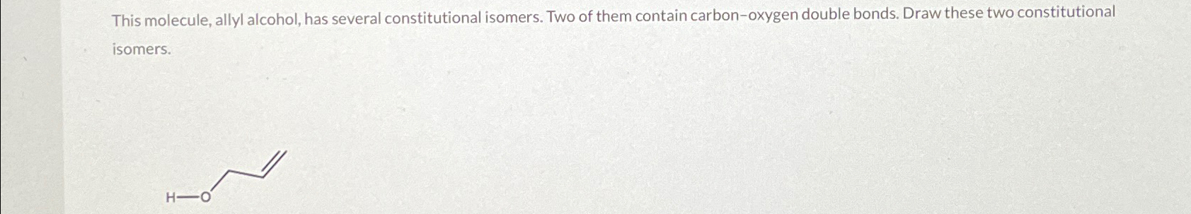 Solved This molecule, allyl alcohol, has several | Chegg.com