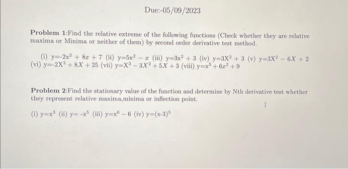 Solved Problem 1:Find the relative extreme of the following | Chegg.com