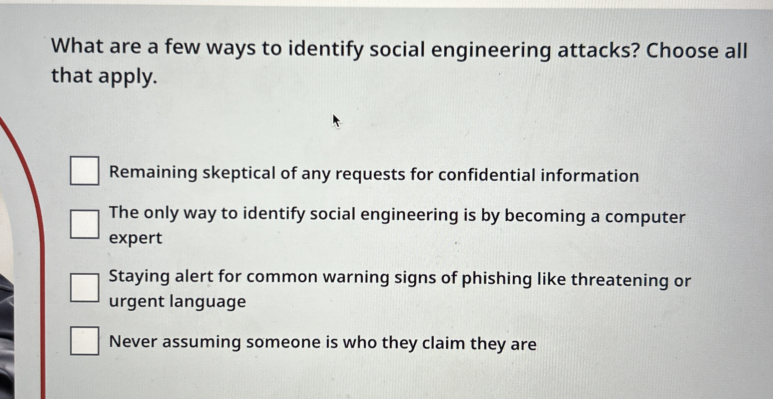 Solved What are a few ways to identify social engineering | Chegg.com