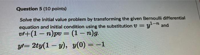 Solved Solve the initial value problem by transforming the | Chegg.com