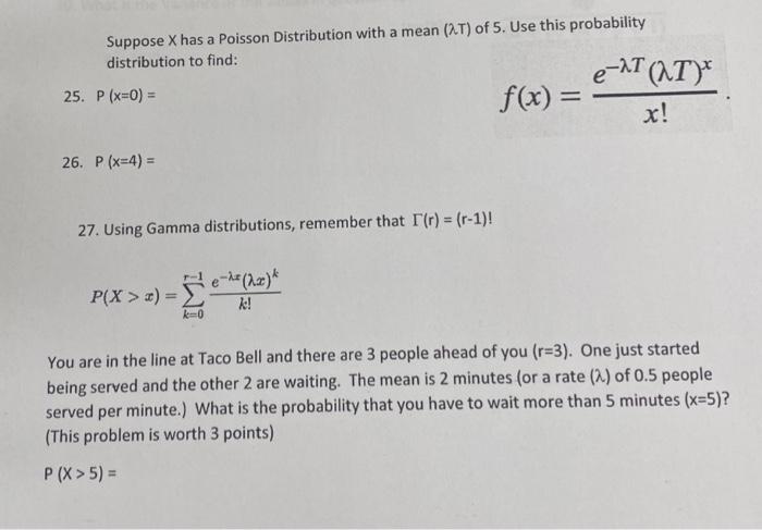 Solved Suppose X has a Poisson Distribution with a mean (λT) | Chegg.com