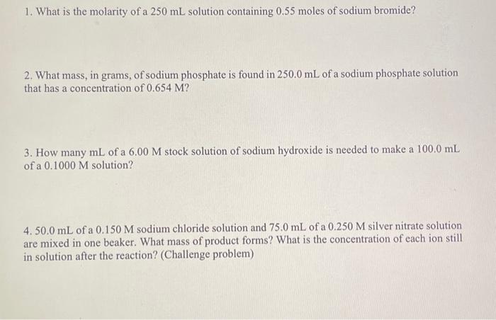 Solved 1. What is the molarity of a 250 mL solution | Chegg.com