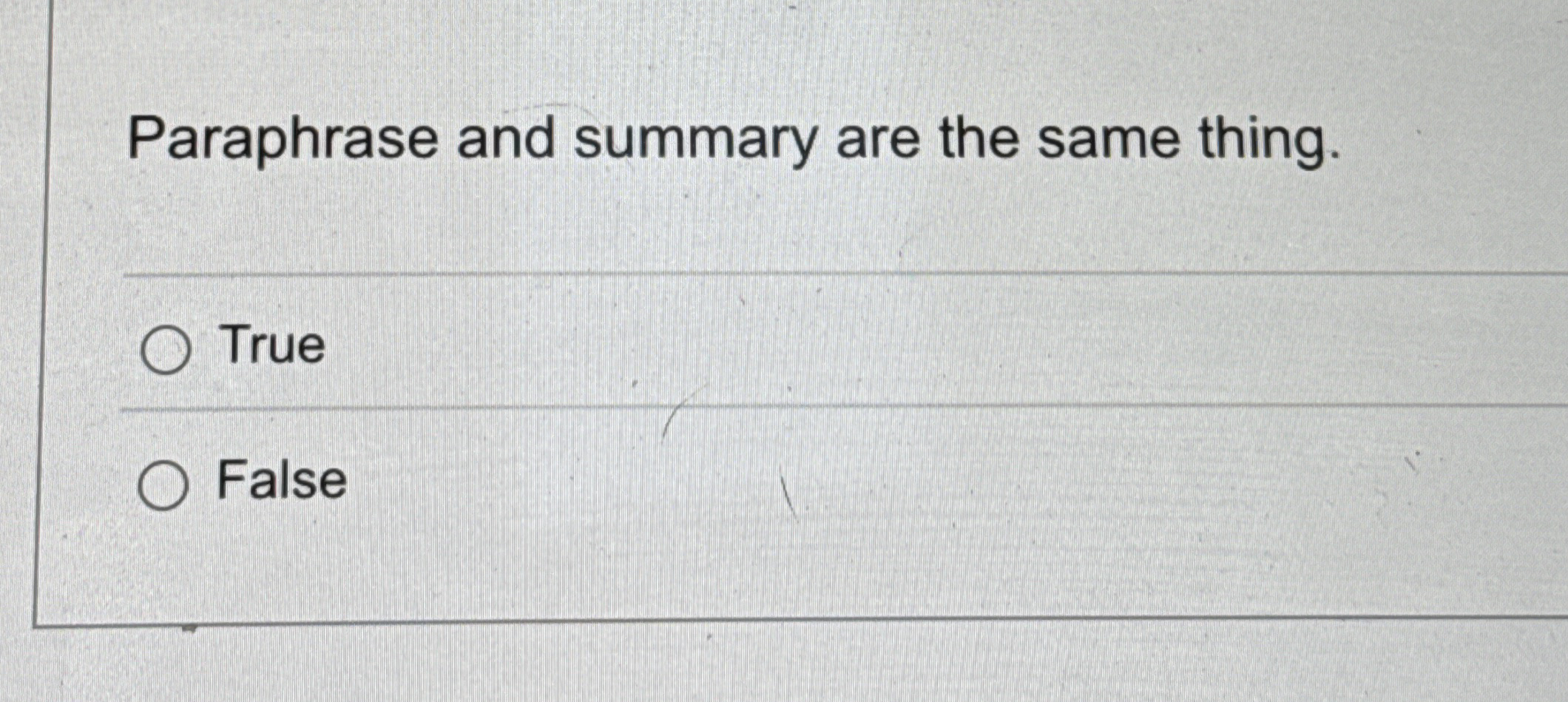 Solved Paraphrase and summary are the same thing.TrueFalse | Chegg.com