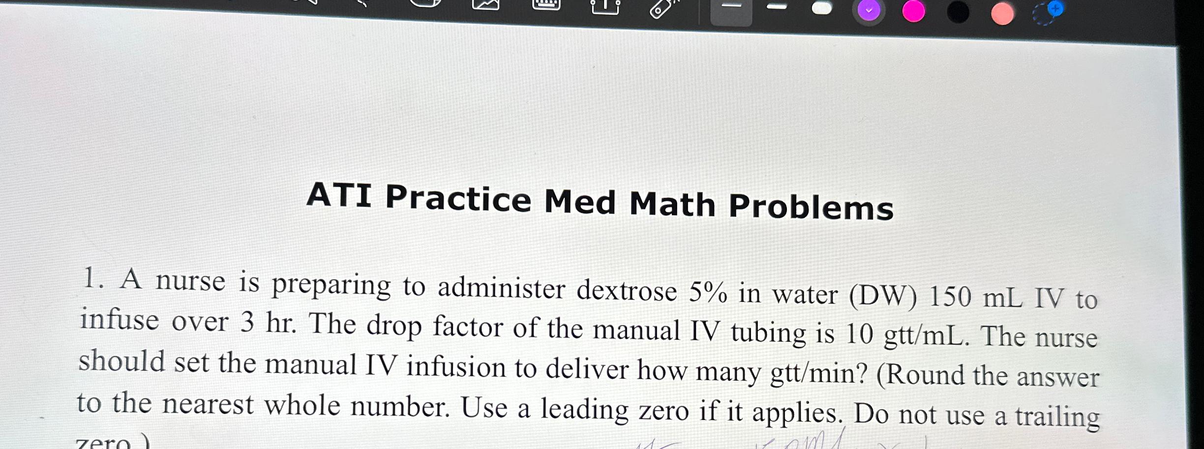Solved ATI Practice Med Math ProblemsA nurse is preparing to | Chegg.com