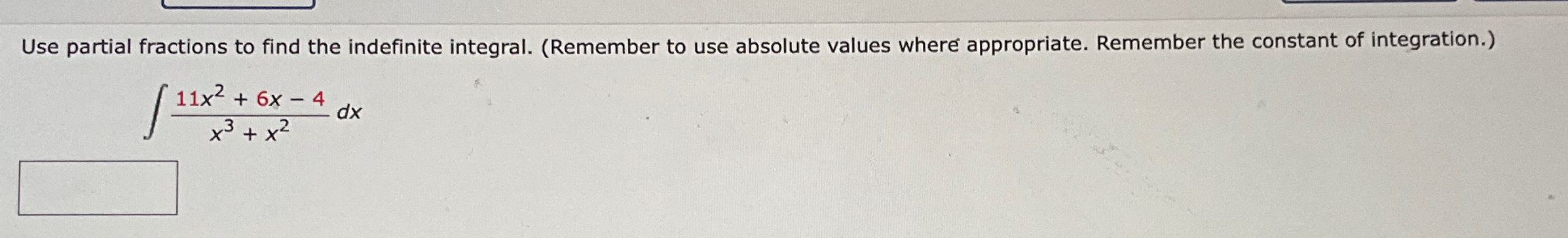 Solved Use partial fractions to find the indefinite | Chegg.com