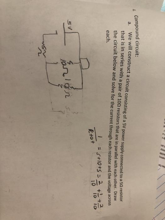 Solved Ve 1 Compound circuit: a. We will construct a circuit | Chegg.com
